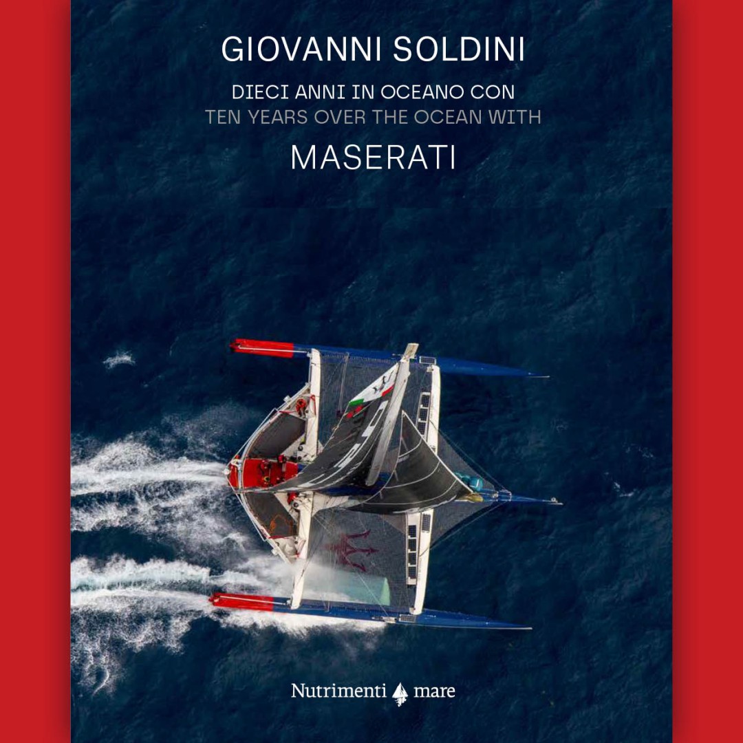 Pressmare | Giovanni Soldini: Dieci anni in oceano con Maserati ...